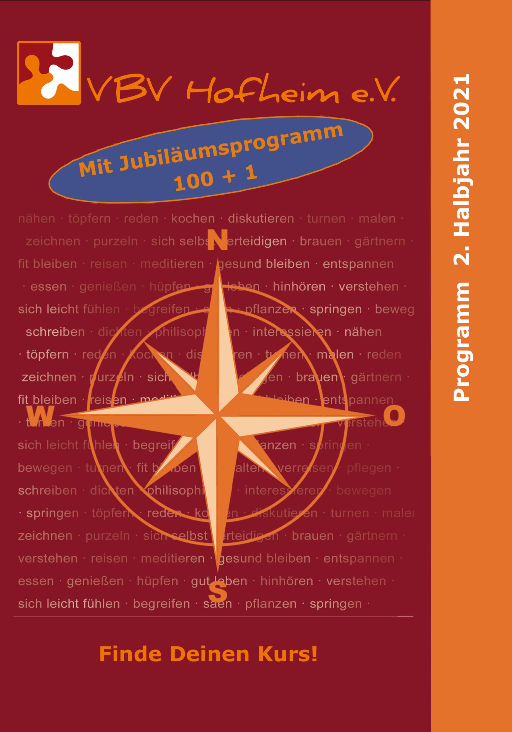 Unser neues Programmheft für das 2. Halbjahr 2021 ist da! - VolksBildungsVerein Hofheim